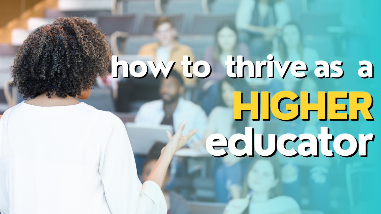Five Key Traits You Need to Thrive as a Higher Educator | KELLIE ALSTON ...